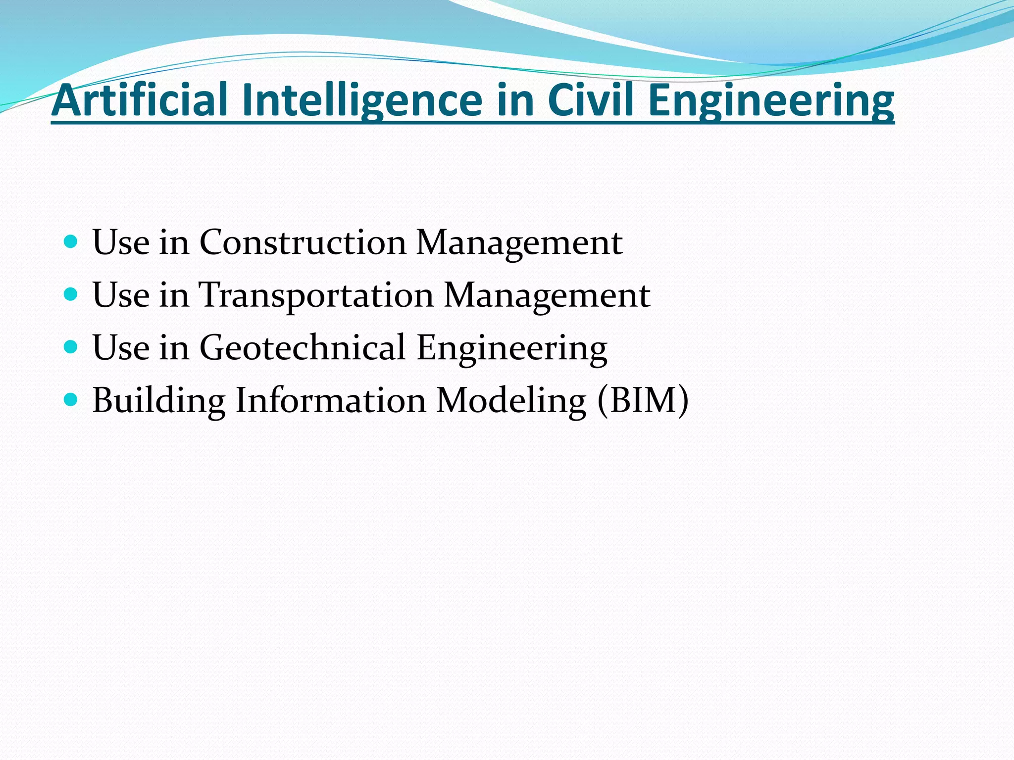Artificial Intelligence in Civil Engineering. | PPTX