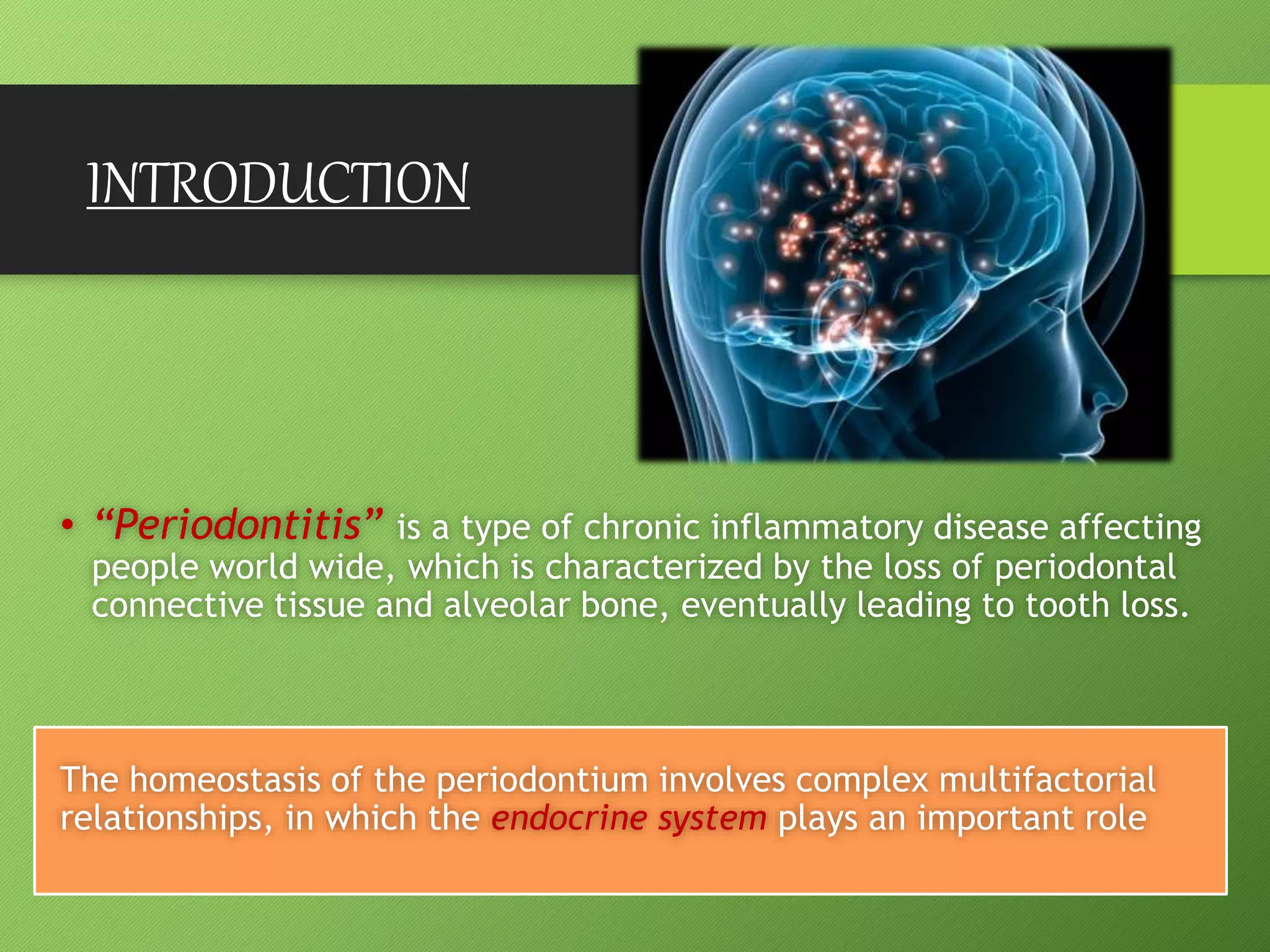 hormonal influences on periodontium | PPTX