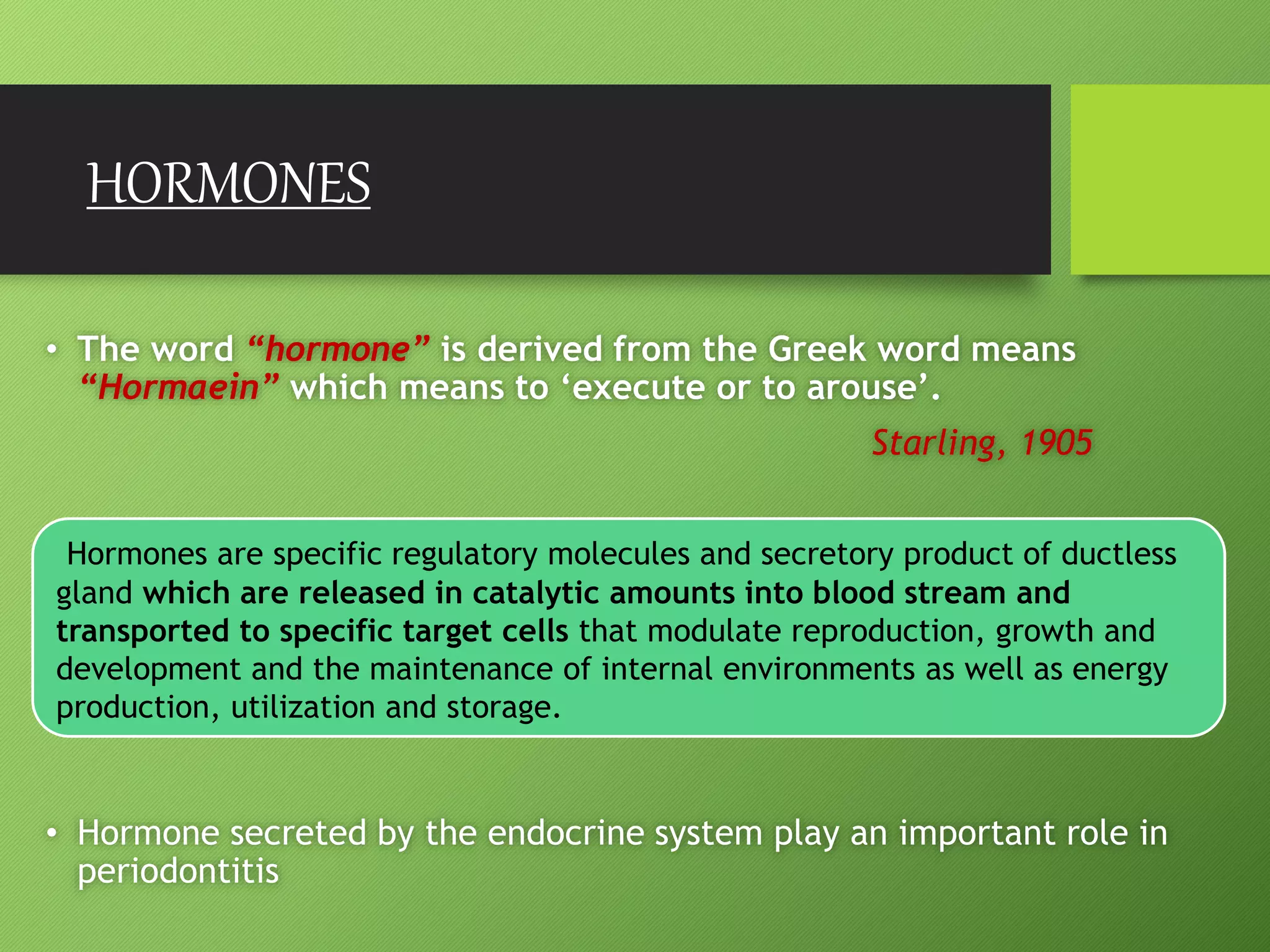 hormonal influences on periodontium | PPTX
