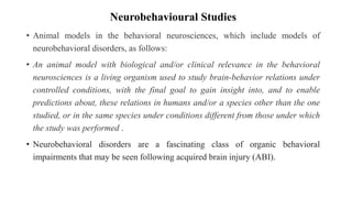 Neurobehavioural studies on animals and role of H & E staining in brain ...