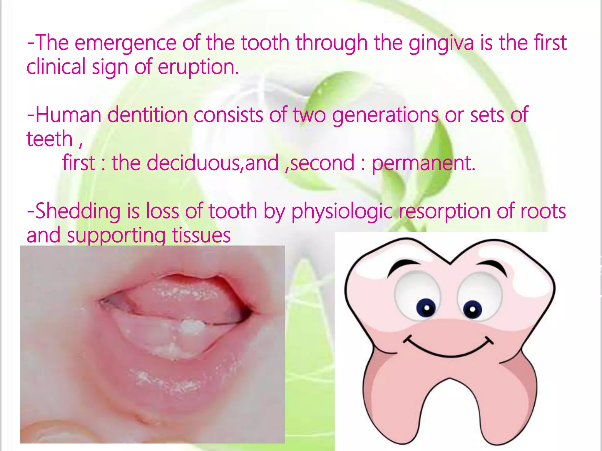 ERUPTION AND SHEDDING | PPTX