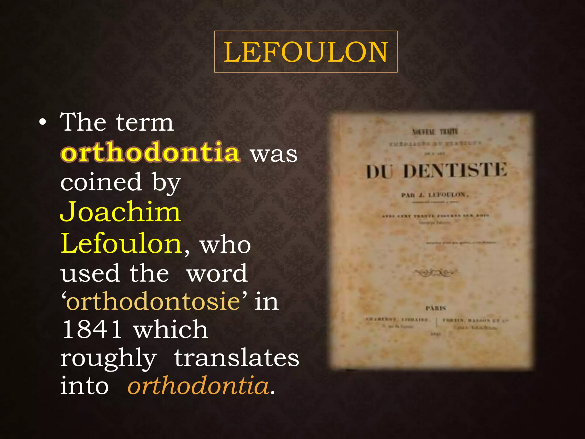 History of orthodontics post graduate seminar | PPTX