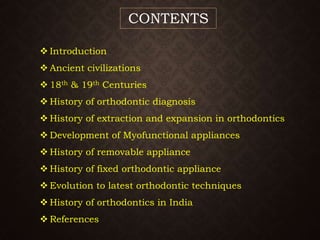 History of orthodontics post graduate seminar | PPTX