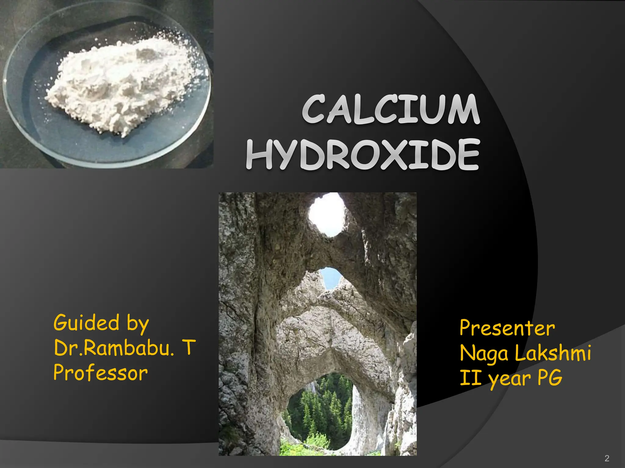 CALCIUM HYDROXIDE in Dentistry | PPTX