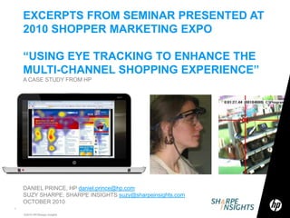 USING EYE TRACKING TO ENHANCE THE MULTI-CHANNEL SHOPPING EXPERIENCE | PPTX