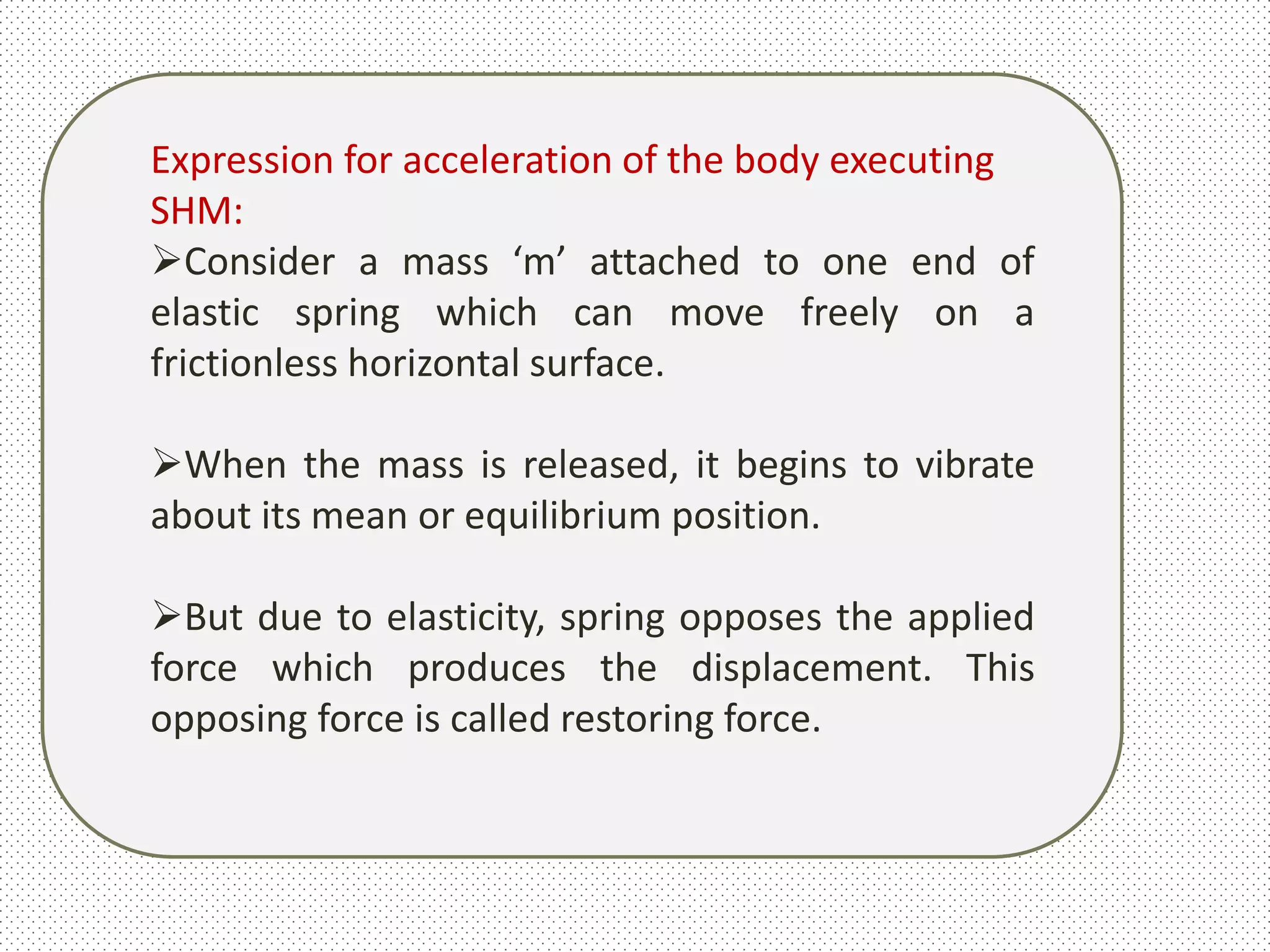 simple harmonic motion | PPTX