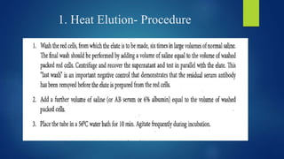 Adsorption and Elution- heal elution ether elution Autoadsorption ...