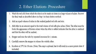 Adsorption and Elution- heal elution ether elution Autoadsorption ...