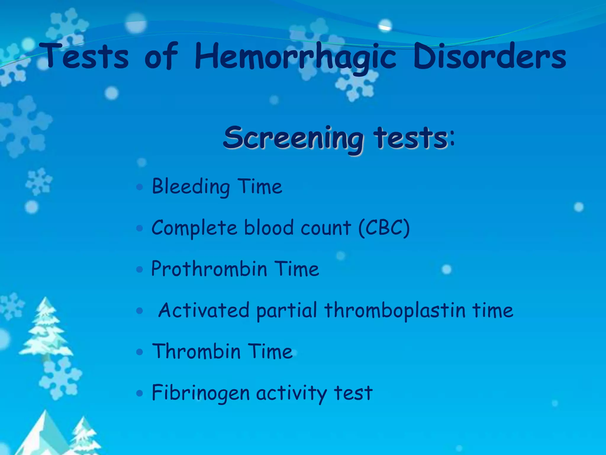 Investigations in hemorrhegic disorders ppt Prashant Mune | PPTX