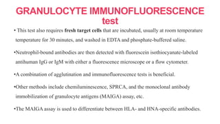 Granulocyte antigens & antibodies and their role in transfusion ...