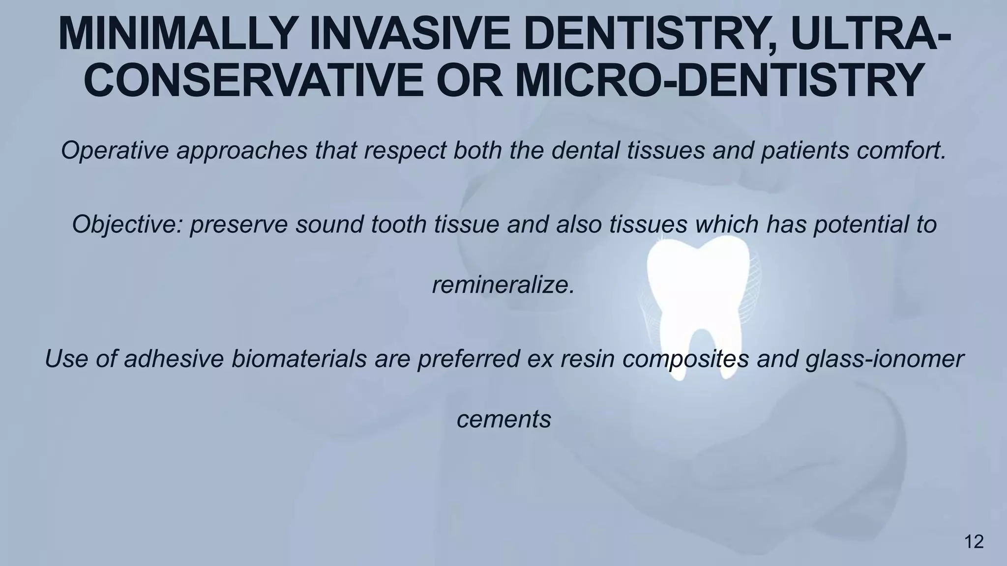 MINIMAL INTERVENTION DENTISTRY | PPTX