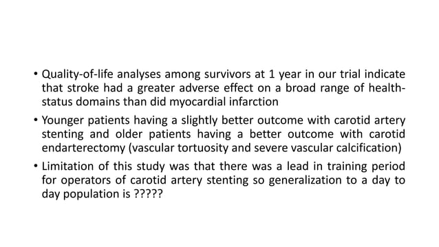 Carotid endarterectomy versus carotid stenting | PPTX | Heart and ...