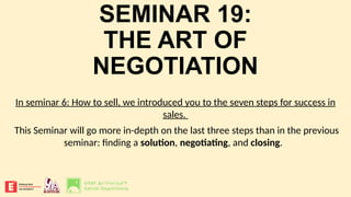 SEMINAR 19 the art of negotiation_EDITED.pptx