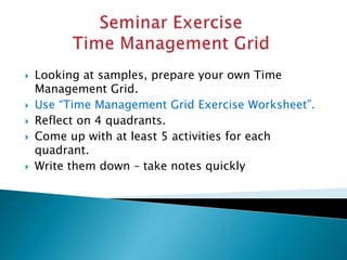 Seminar 1 and 2: Time Management Grid and Personal Development Planning ...