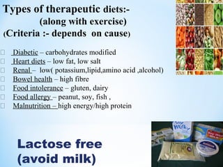 diet therapy ,formulation of theurapeutic diet | PPT
