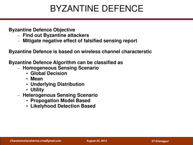 Byzantine Attack And Defense In Cognitive Radio Network Ppt