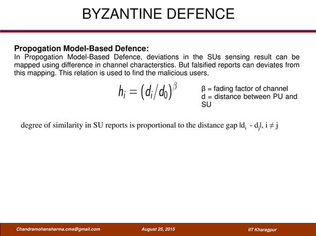 Byzantine Attack And Defense In Cognitive Radio Network Ppt