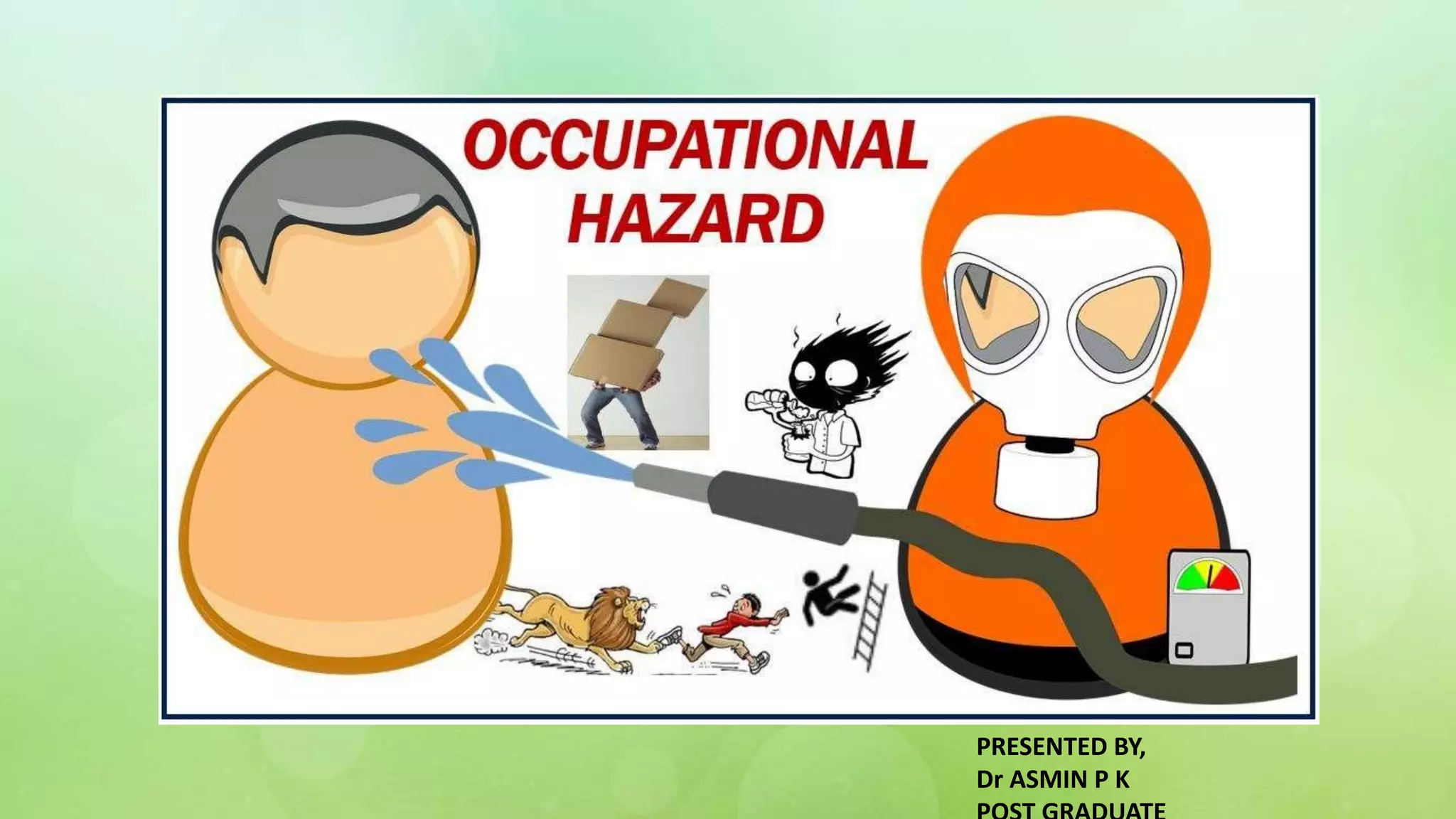 occupational hazard | PPTX