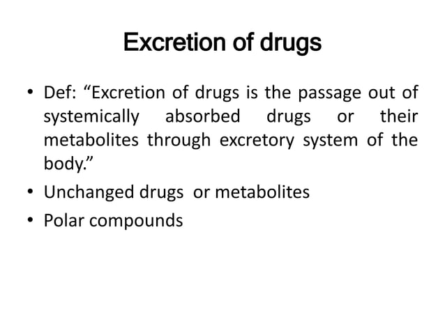 SEMINAR1 ON EXCRETION OF DRUGS final.pptx