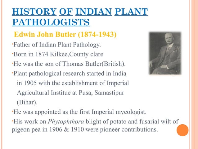 HISTORY OF PLANT PATHOLOGY IN INDIA | PPT