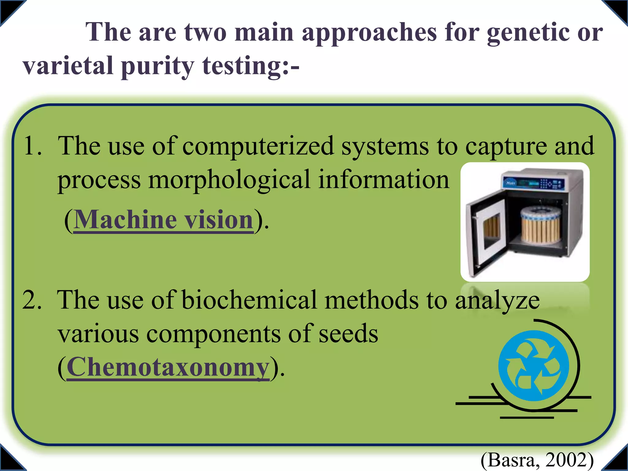 Methods of genetic purity testing | PPT
