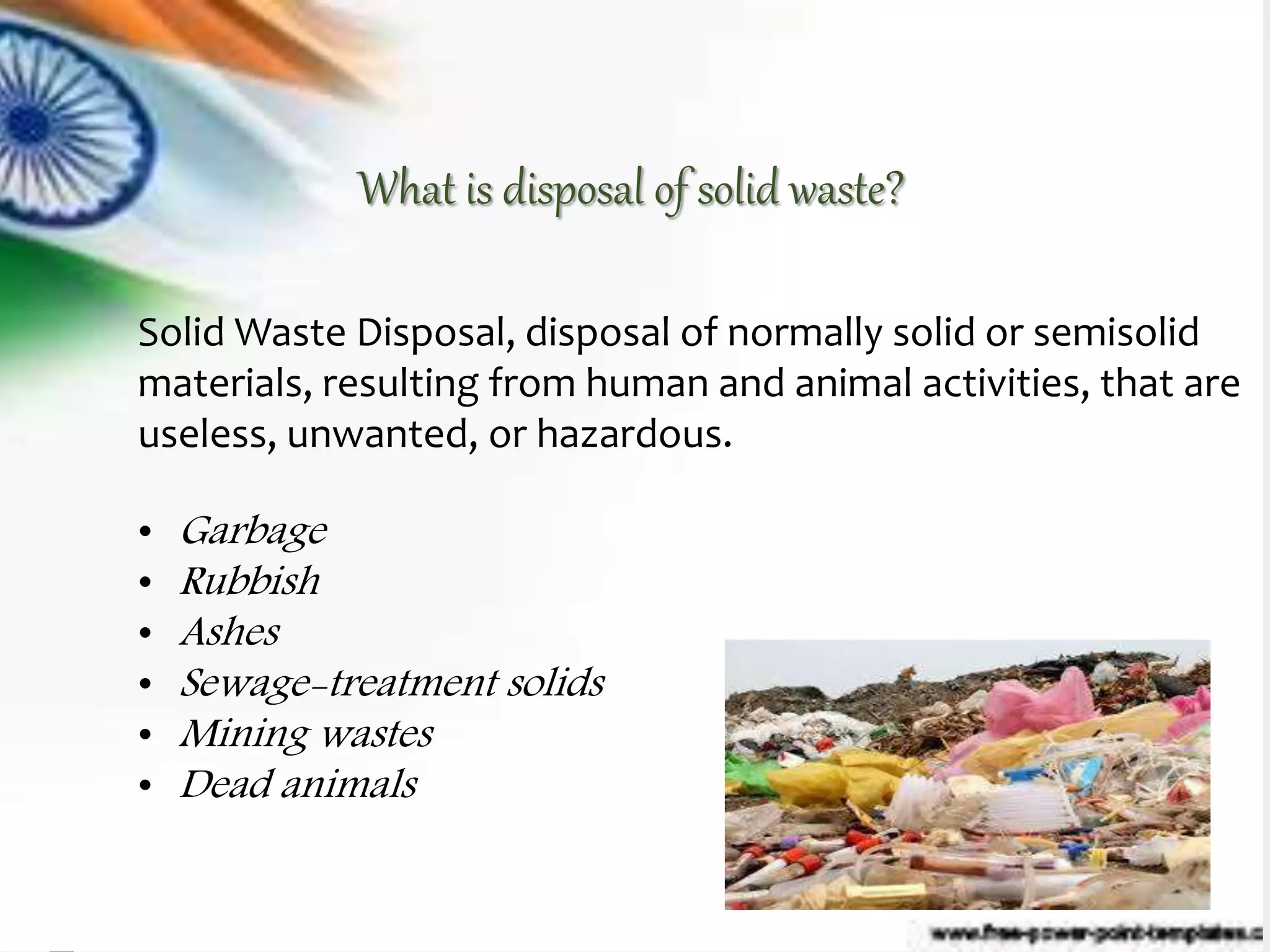 Solid waste disposal methods | PPTX