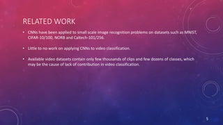 Large-scale Video Classification with Convolutional Neural Network | PPTX