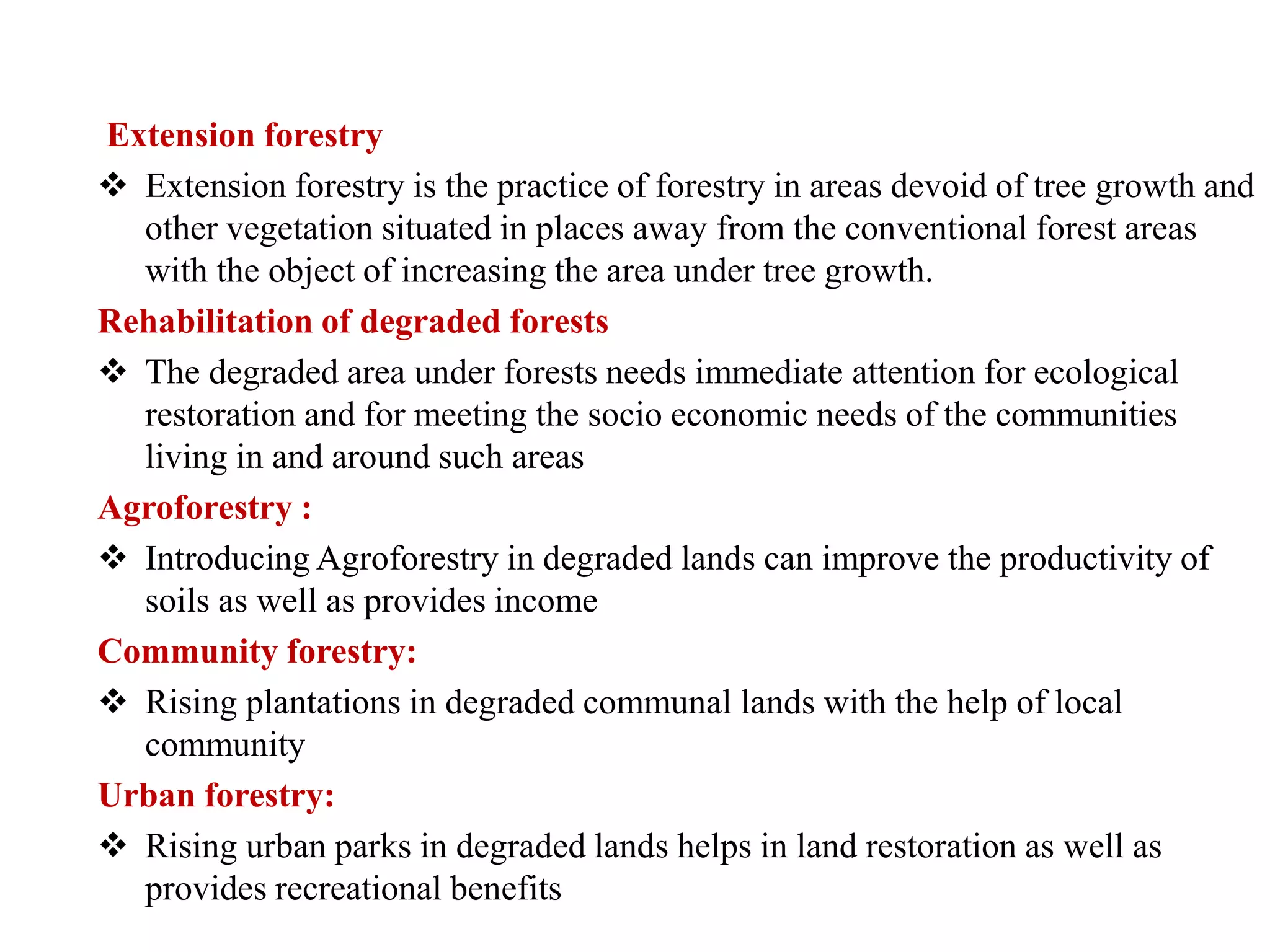 Role of forestry in restoration of degraded lands | PPTX