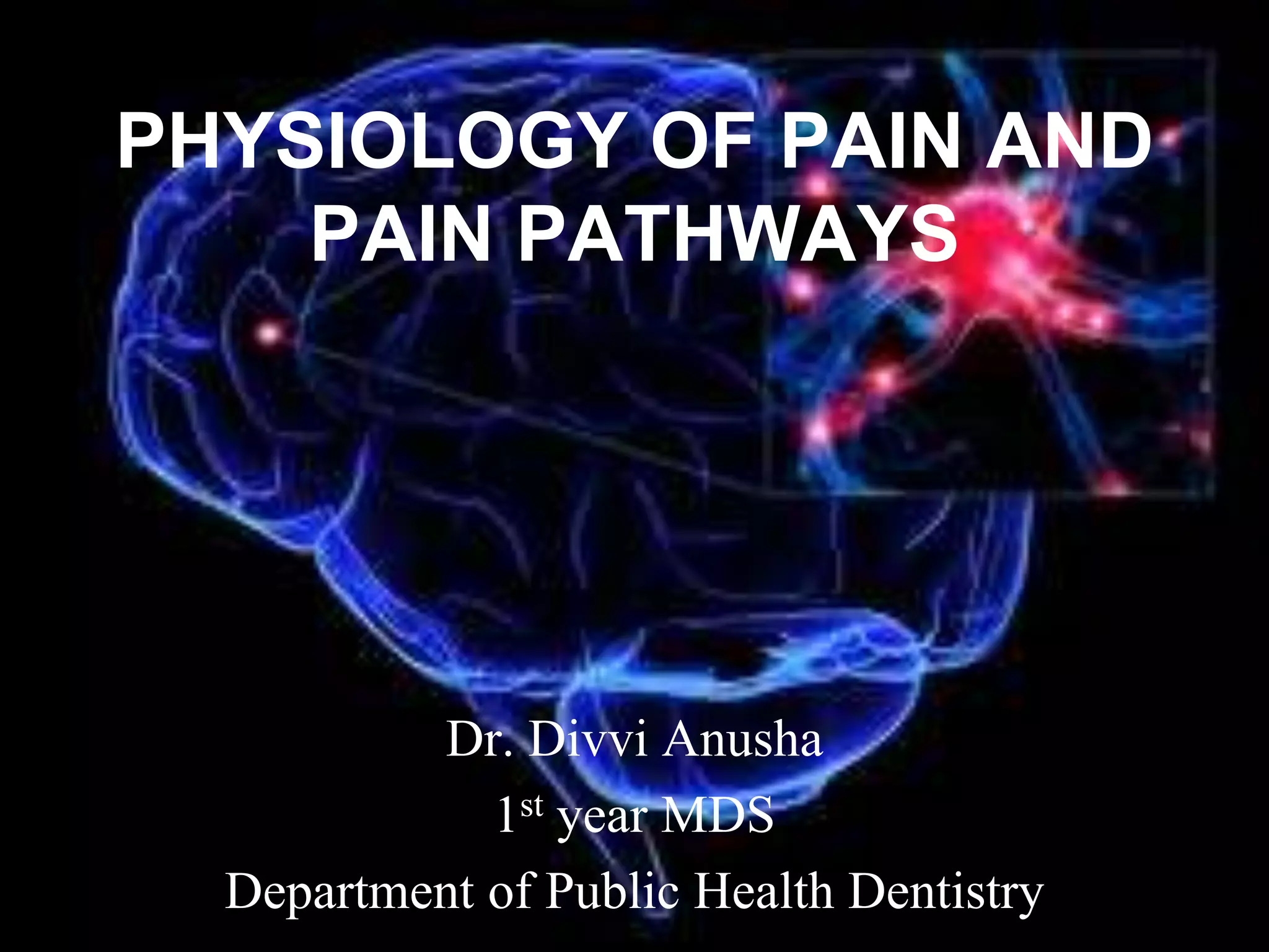 Pain pathways | PPTX