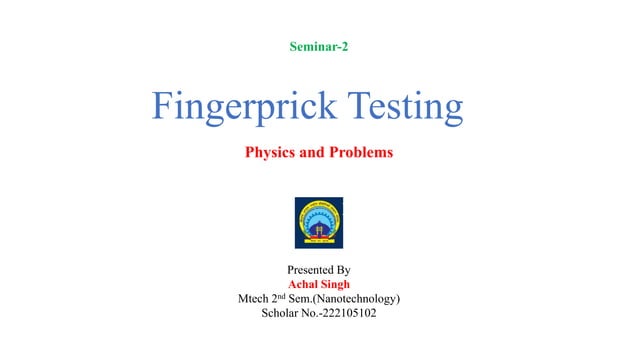 Finger prick testing- physics and problems | PPTX | Chemistry | Science
