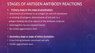antigen and antibody reactions- Immunology | PPTX