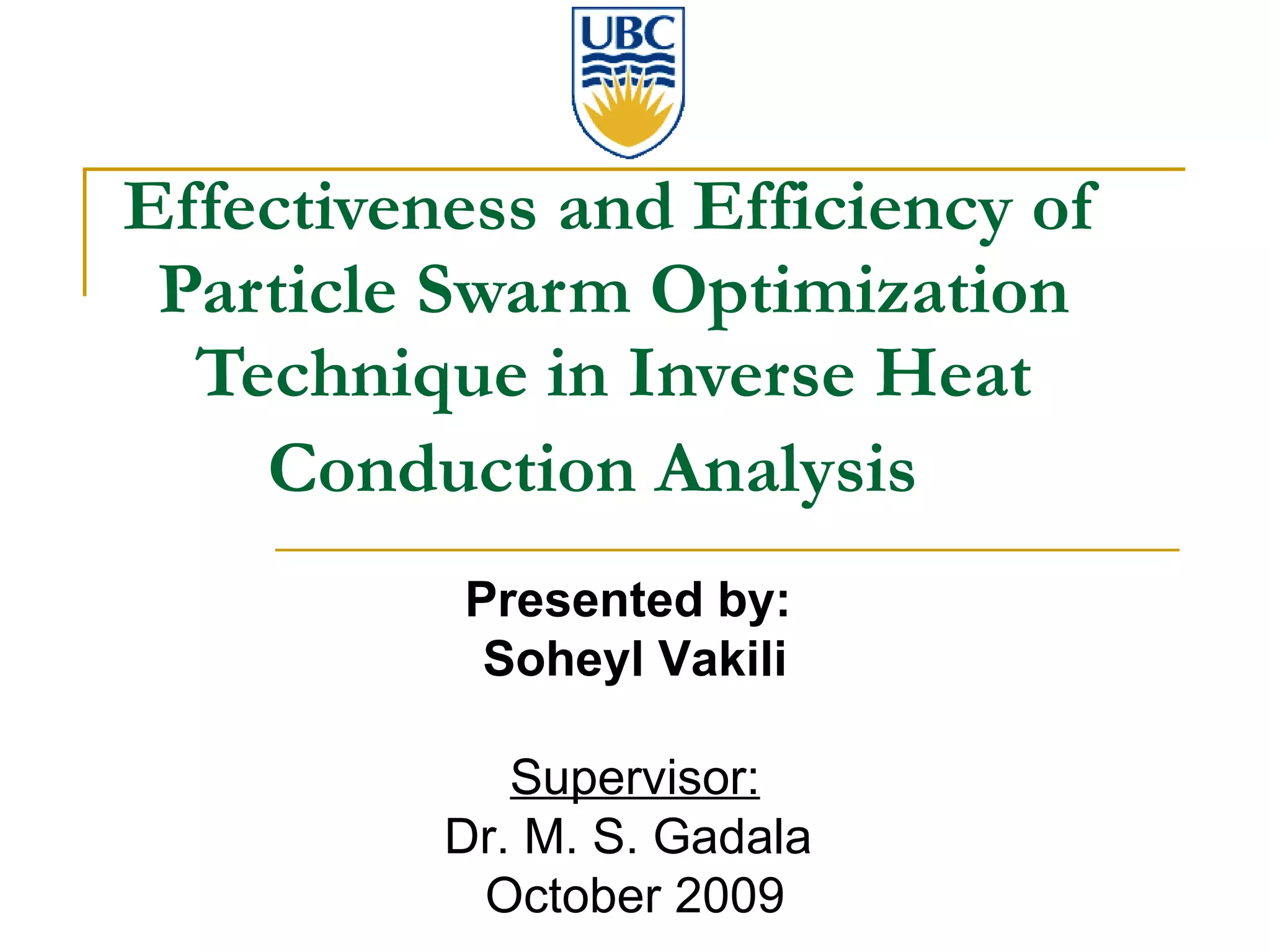 Effectiveness and Efficiency of Particle Swarm Optimization Technique in Inverse Heat Conduction ...