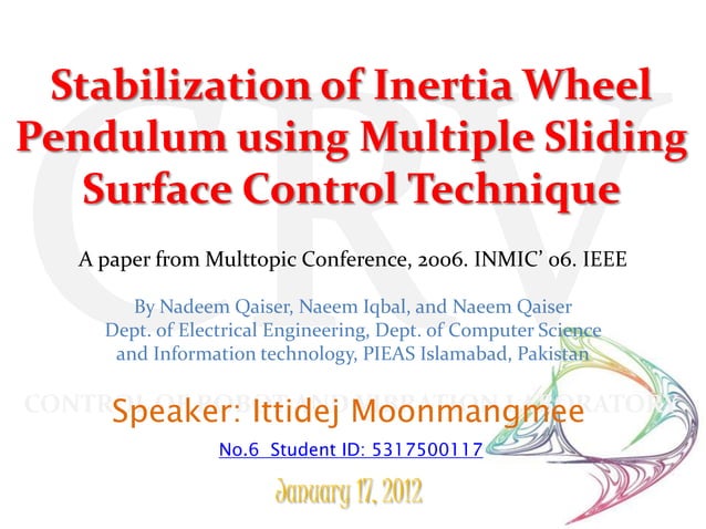 Stabilization of Inertia Wheel Pendulum using Multiple Sliding Surface Control Technique | PPTX