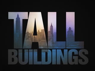 TALL BUILDINGS | PPT