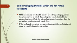 active & intelligent packaging | PPTX
