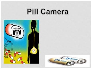 Pill Camera Technology | PPTX