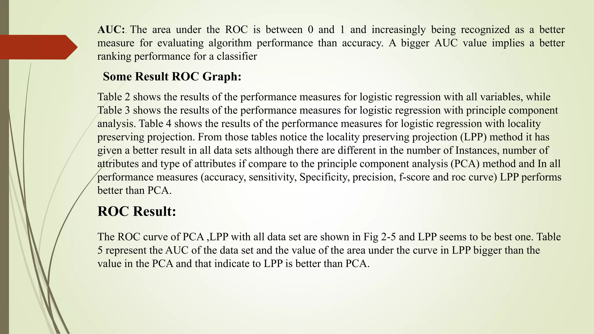 A Comparative study of locality Preserving Projection & Principle Component Analysis on ...