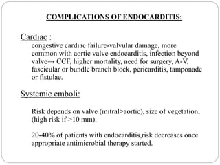 Seminar of Endocarditis by Sudeep,(Pharm.D.) | PPTX