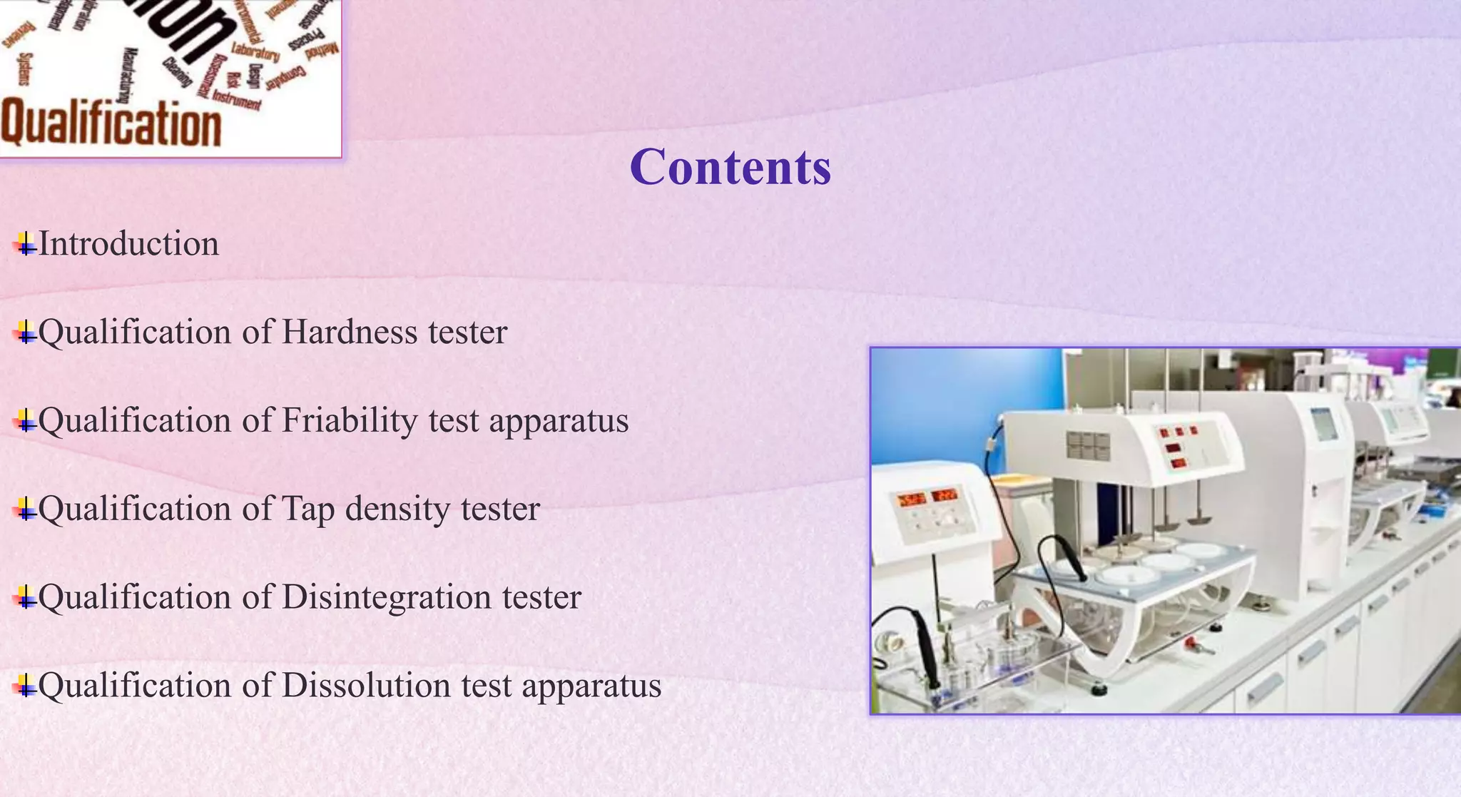 Qualification of laboratory equipments | PPTX