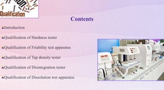 Qualification of laboratory equipments | PPTX