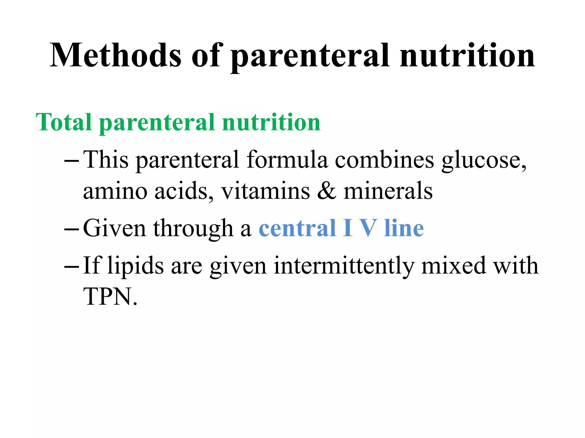 TOTAL PARENTERAL NUTRITION | PPTX