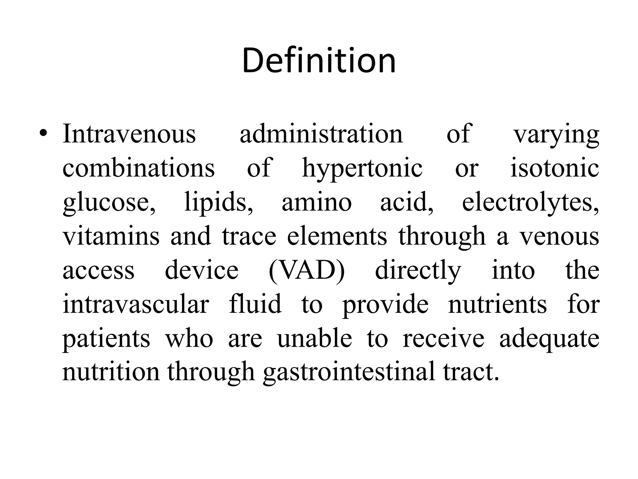TOTAL PARENTERAL NUTRITION | PPTX