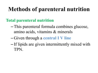 TOTAL PARENTERAL NUTRITION | PPTX