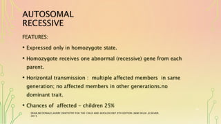 Genetics- Principles & Disoreders in Paediatric Dentistry | PPTX