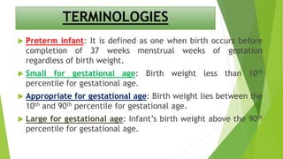 Pre-term, Small for gestational age and Post-term Infant | PPTX