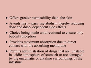 buccal drug delivery systems | PPTX