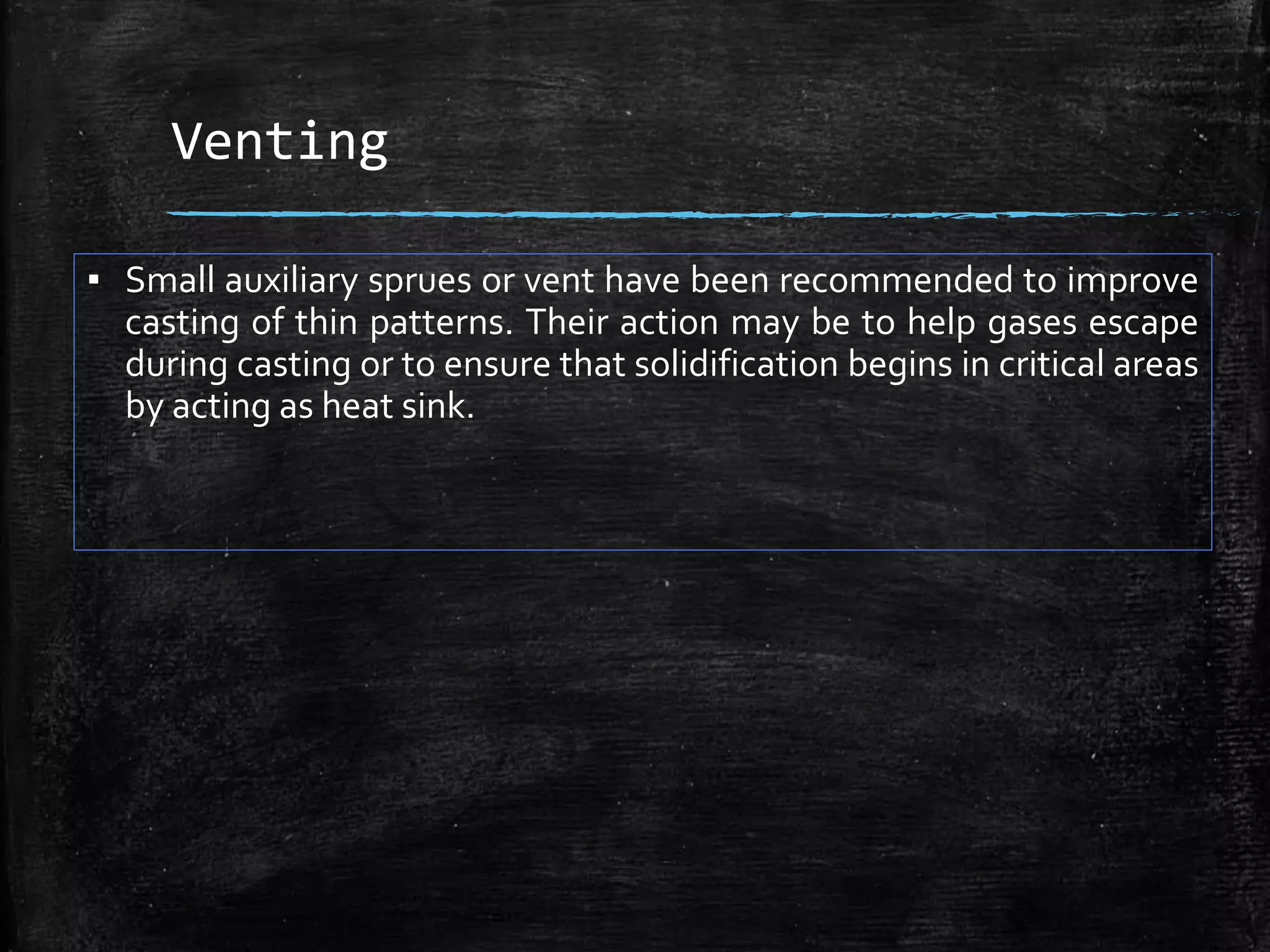 CASTING PROCEDURES AND DEFECTS | PPTX