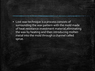 CASTING PROCEDURES AND DEFECTS | PPTX