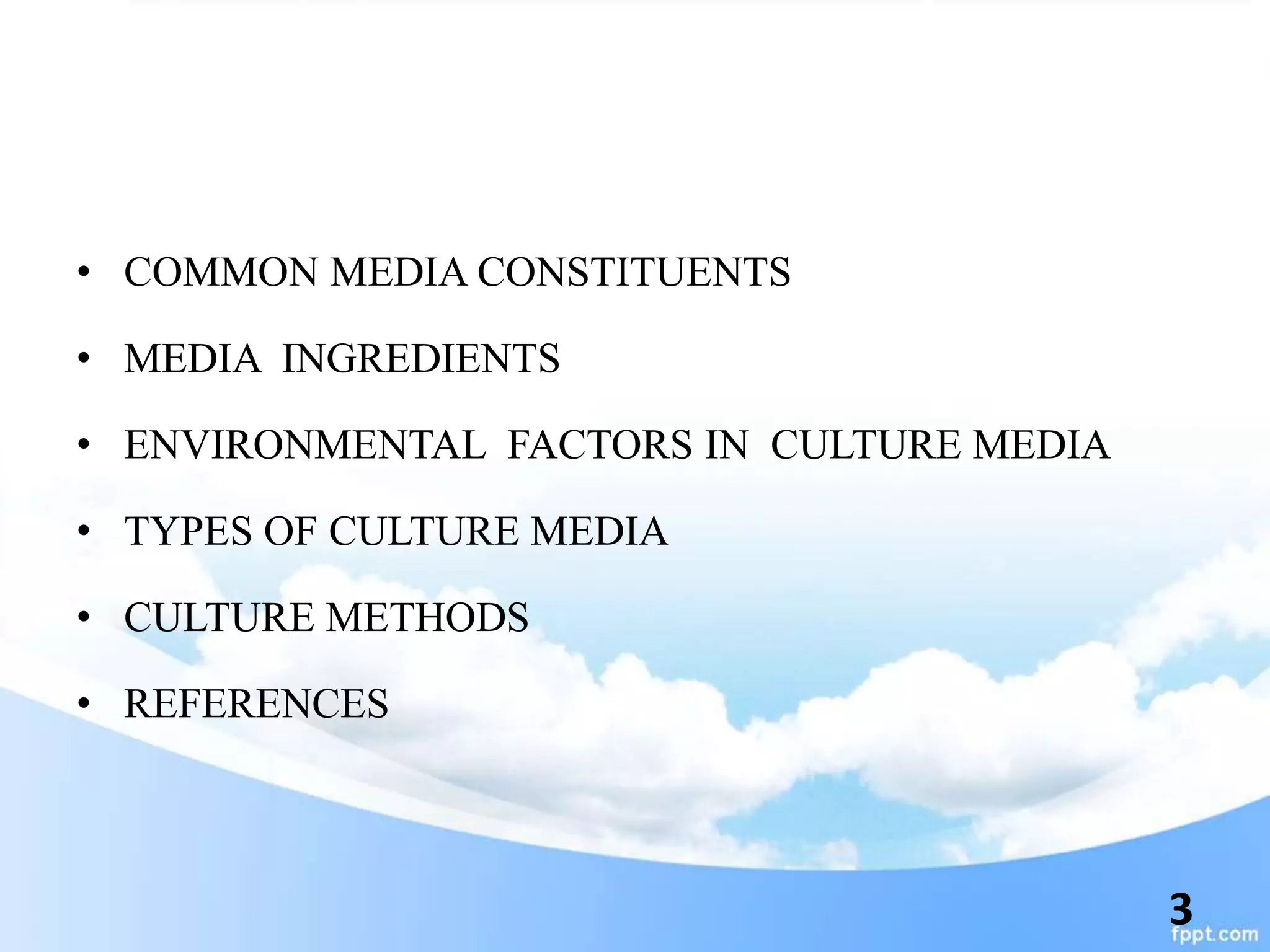 Culture Media History and Types | PPTX