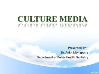 Culture Media History and Types | PPTX